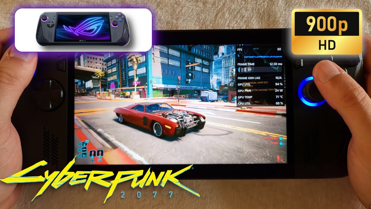 ASUS ROG Ally X | Cyberpunk 2077 | 900p | AFMF 2 - FSR2.1 - Steam Deck ...