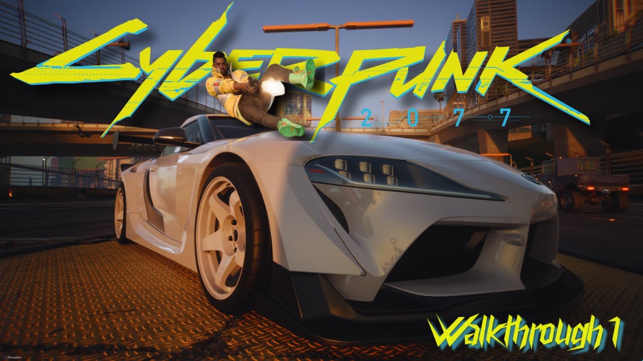 Cyberpunk 2077 Part 1 Welcome To Night City Cyberpunk 2077 Videos