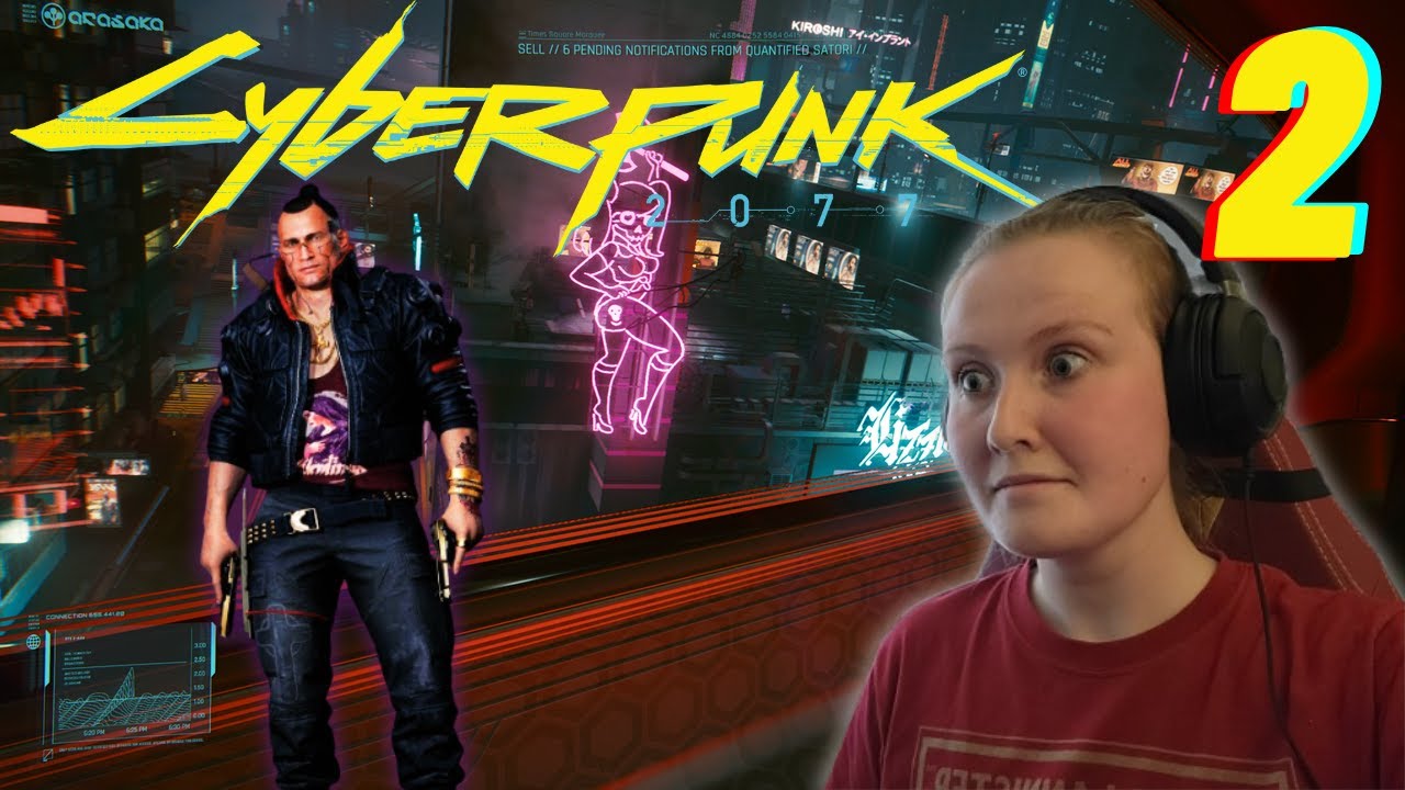 The Night City Let S Play Cyberpunk 2077 Blind Part 2