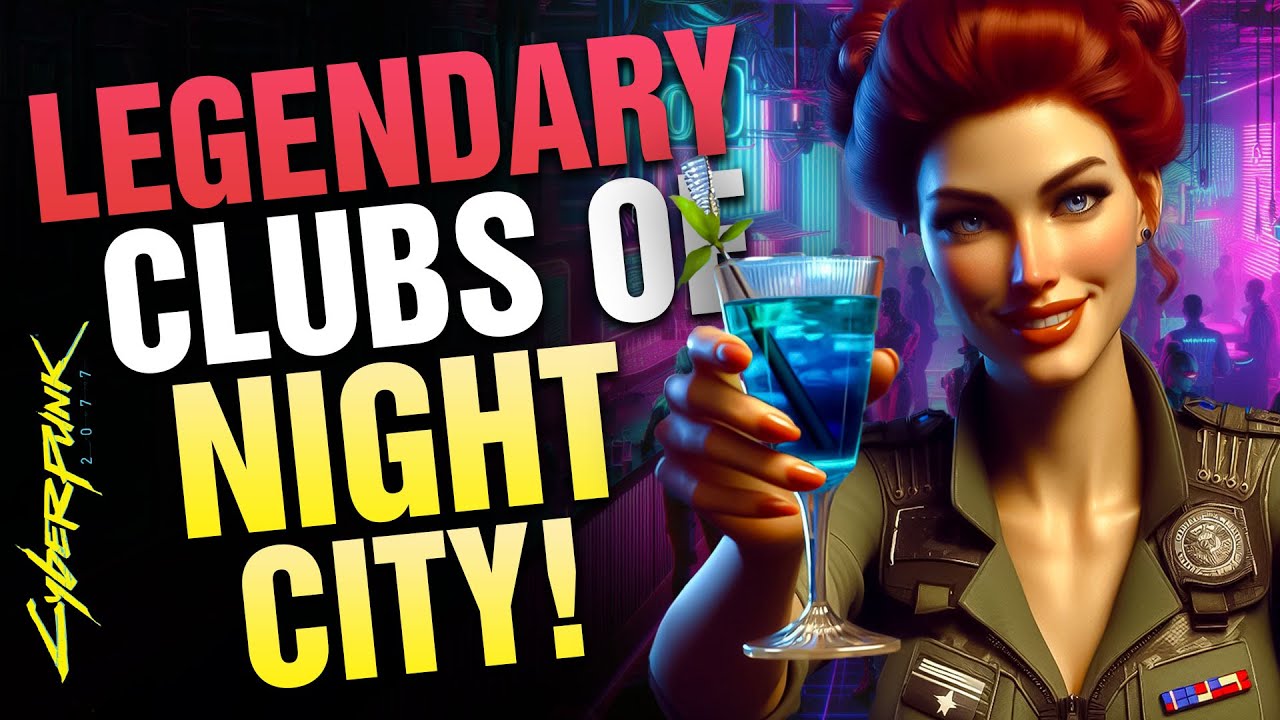 Every Edgerunner knows them! The legendary clubs in Night City ...