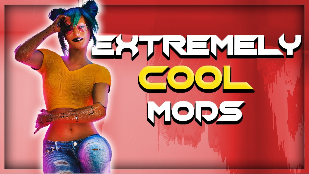 Some EXTREMELY Cool Mods for Cyberpunk 2077 - Cyberpunk 2077 videos