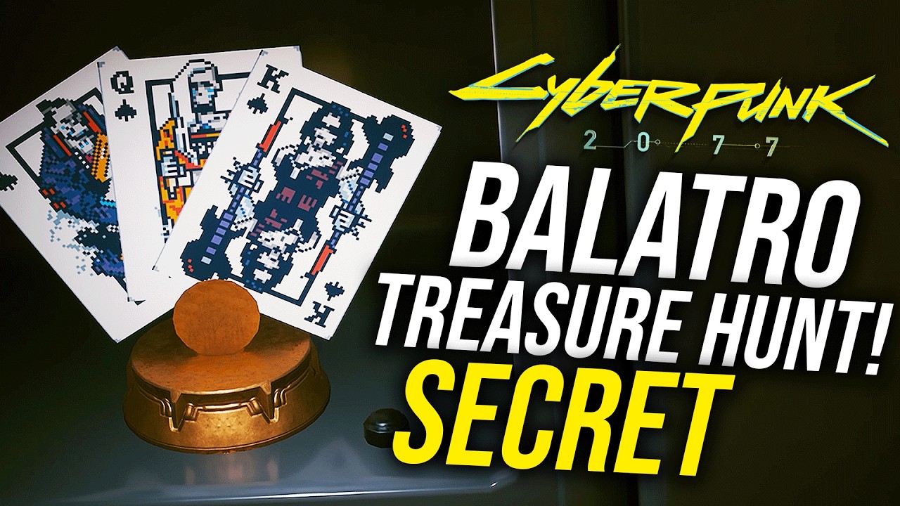Cyberpunk 2077 BALATRO Treasure Hunt Locations! (New Easter Egg Secret) - Cyberpunk 2077 videos