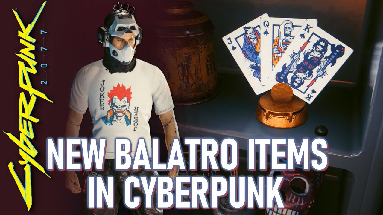 NEW 'BALATRO' TREASURE HUNT QUEST GUIDE | Patch 2.2 - Cyberpunk 2077 (WORLD FIRST) - Cyberpunk ...