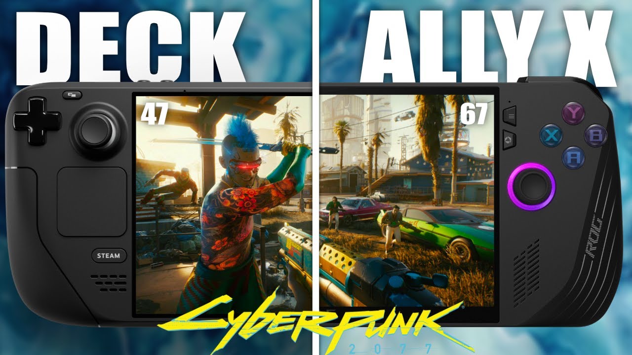 Asus ROG Ally X vs Steam Deck Oled | Cyberpunk 2077 Performance ... Asus ROG Ally X vs Steam Deck Oled | Cyberpunk 2077 Performance ...